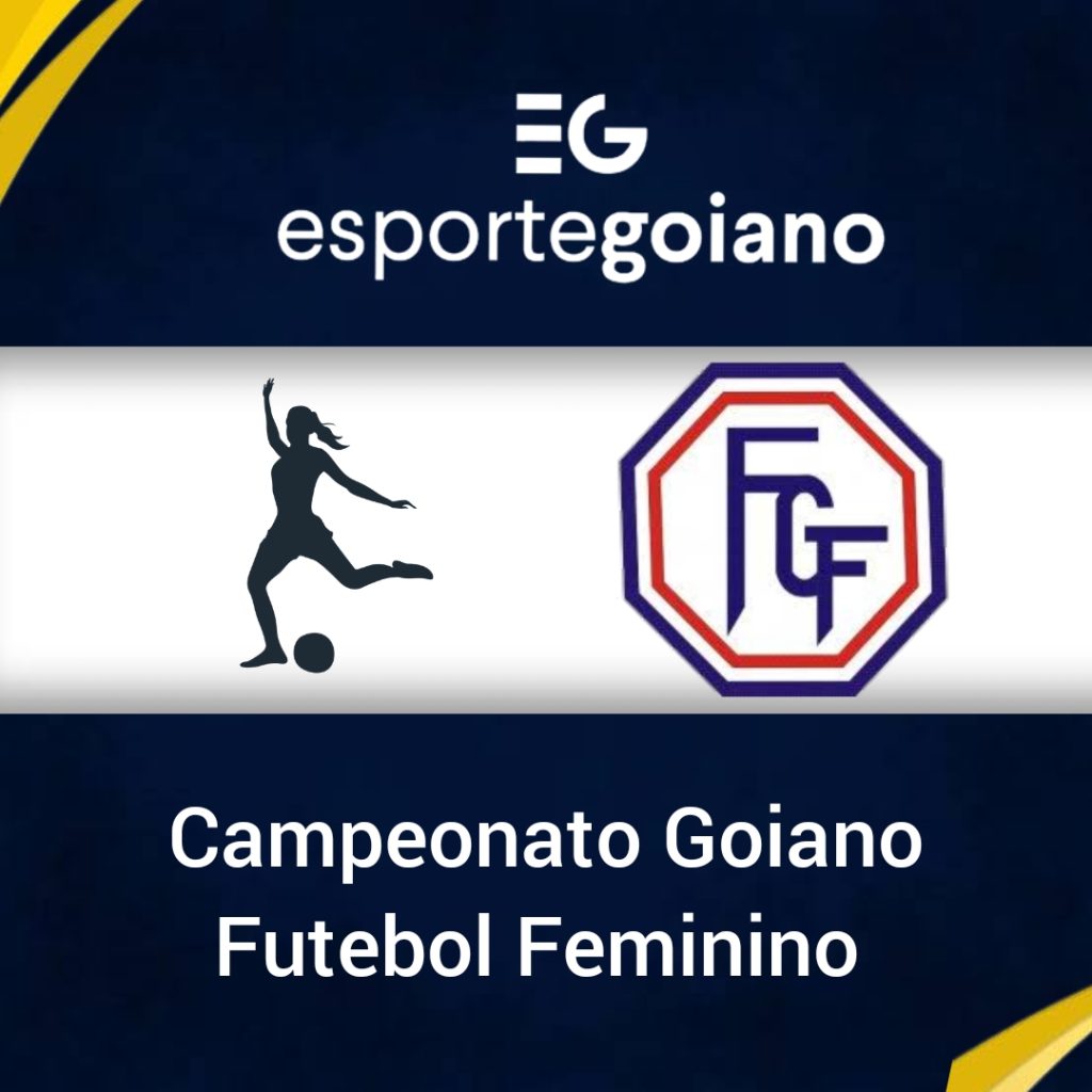 Tabela do Campeonato Goiano de futebol feminino 2022 - EG